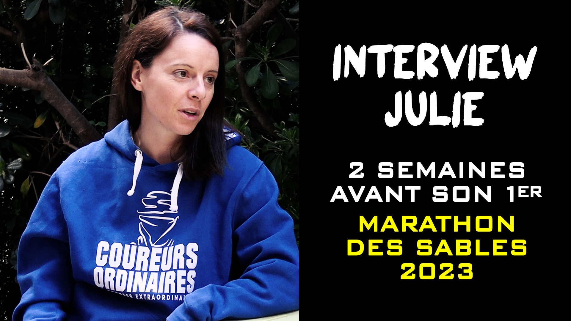 Marathon Des Sables – Interview de Julie